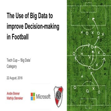 The Use of Big Data to improve Decision-making in Football | PPTX ...