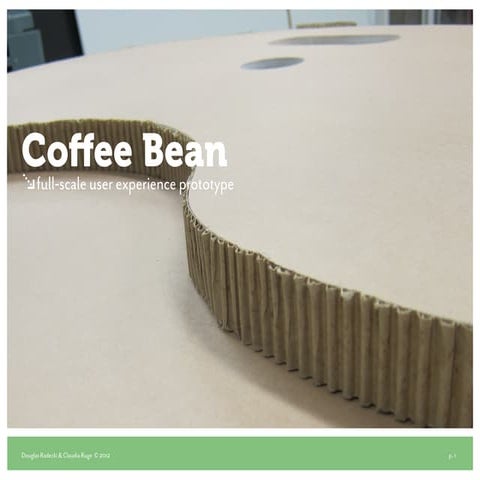 COFFEE BEAN: Full-Scale Prototype | PDF