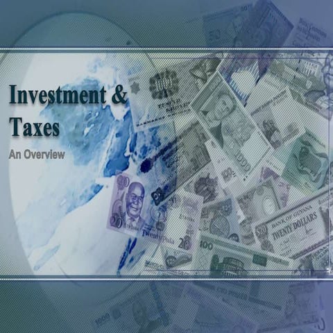 Taxes on investment | PPTX