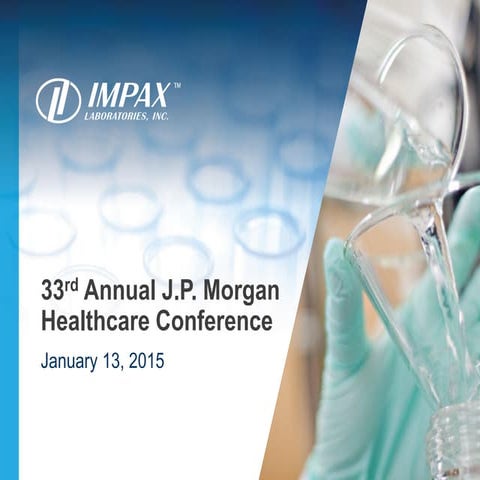 33rd Annual J.P. Morgan Healthcare Conference | PDF | Mergers and ...