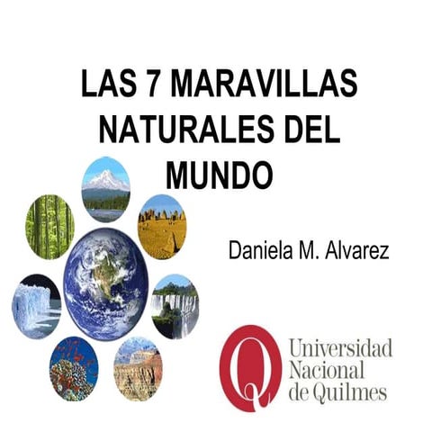 Final. las 7 maravillas naturales del mundo | PPT