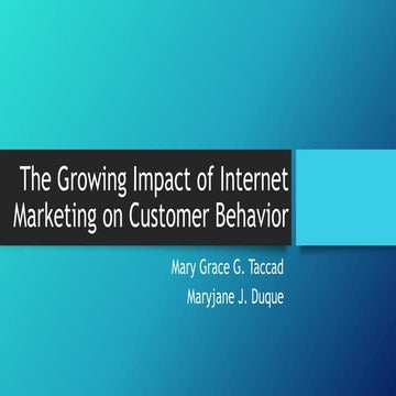 Final-PPT-MST-The-Growing-Impact-of-Internet-Marketing-on-Customer.pptx
