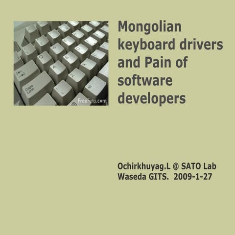 Mongolian keyboard drivers and Pain of software developers | ODP