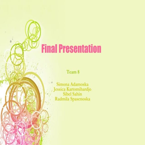 Final Presentation Team 8 | PPT