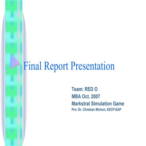 Final Report Presentation Team Red O | PPT