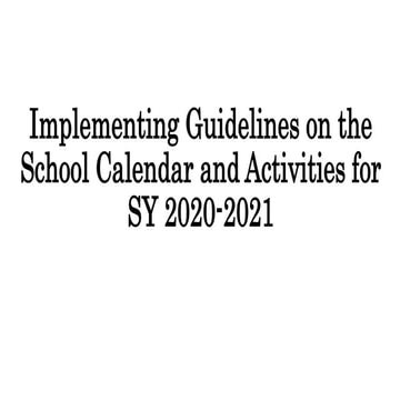 FINAL-SCHOOL-CALENDAR-AND-ACTIVITIES-FOR-SCHOOL-YEAR-2020-2021.pptx
