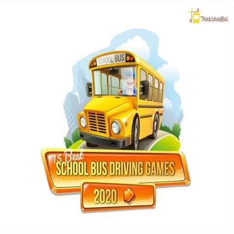 15 Best School Bus Driving Games 2020 | PPTX