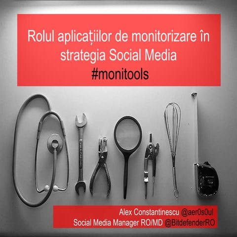 Rolul aplicațiilor de monitorizare în strategia Social Media | PPT