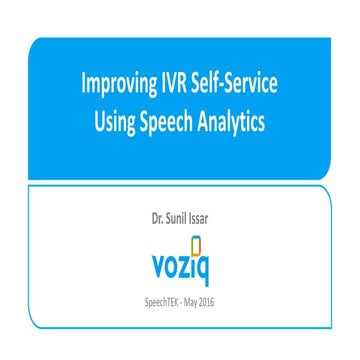 Improving IVR Self-Service Using Speech Analytics | PPT