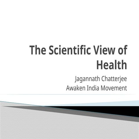 The Scientific View of Health - Rediscovering Wisdom | PPT