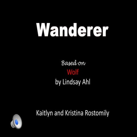 Wanderer based on Wolf | PPTX