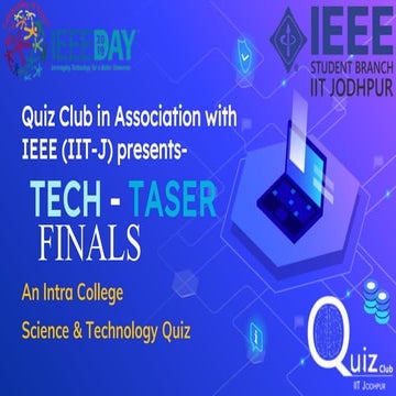 Sci-Tech Quiz Finals IITJ (IEEE Day) | PPT
