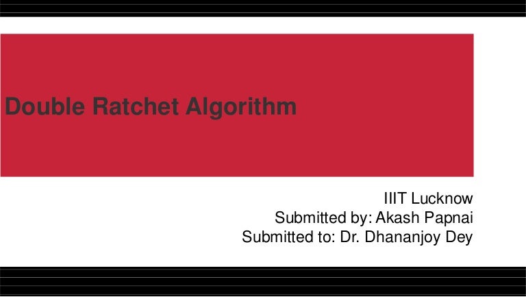 The Double Ratchet Algorithm