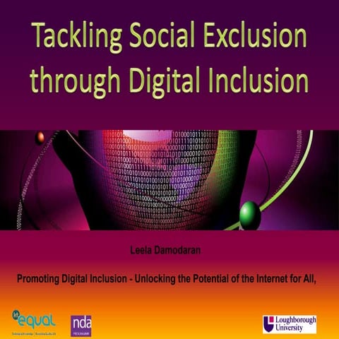 Tackling Social Exclusion through Digital Inclusion | Leela Damodaran ...