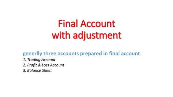 final-accounts.ppt | Stocks and Bonds | Personal Investing