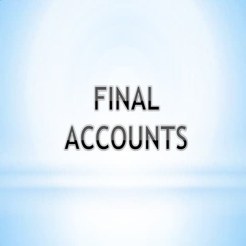 Final accounts | PPTX