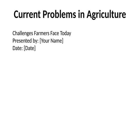 Final_Agriculture_Problems_Presentation.pptx