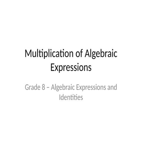 algebraic expression class VIII | PPTX