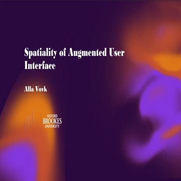 Alla Vovk (Oxford Brookes University): Spatiality of Augmented User Interface | PPT