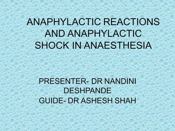 Anaphylaxis in Anesthesiology | PPTX | Allergies | Diseases and Conditions
