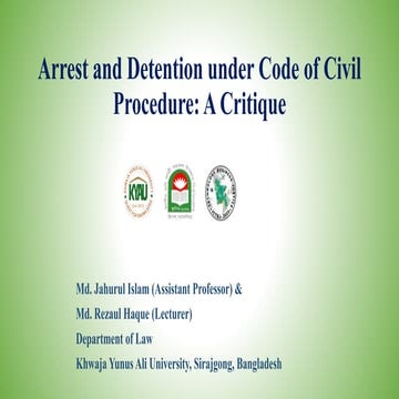 Arrest and Detention Under Code of Civil Procedure; A Critique.pptx