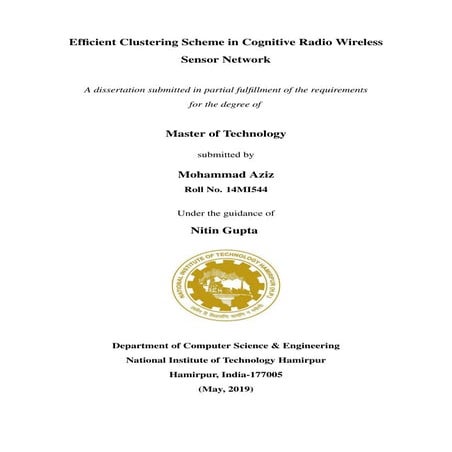Dissertation Or Thesis On Efficient Clustering Scheme In Cognitive Radio Wireless Sensor Network