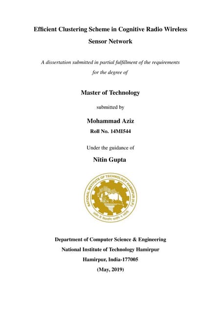 Dissertation Or Thesis On Efficient Clustering Scheme In Cognitive Radio Wireless Sensor Network