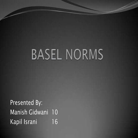 Final Basel Norms | PPTX