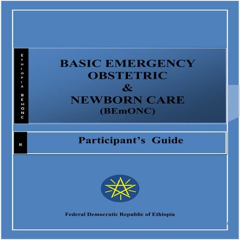 EMERGENCY OBSTETRICS AND NEONATAL CARE .pptx