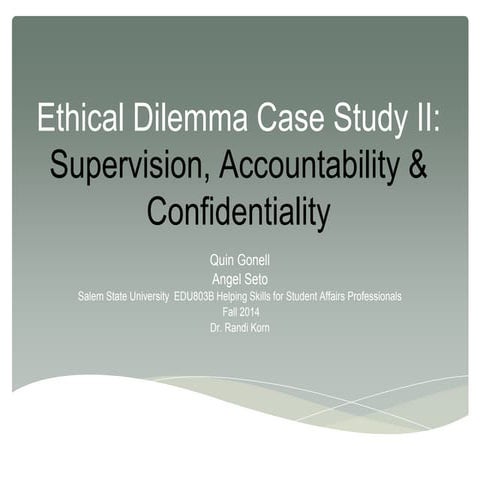 Ethical Case Study II | PPTX
