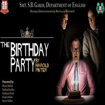 This presentation on the Birthday party by Harold Pinter. | PDF