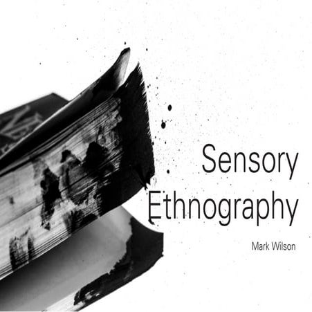 Sensory Ethnography | PDF