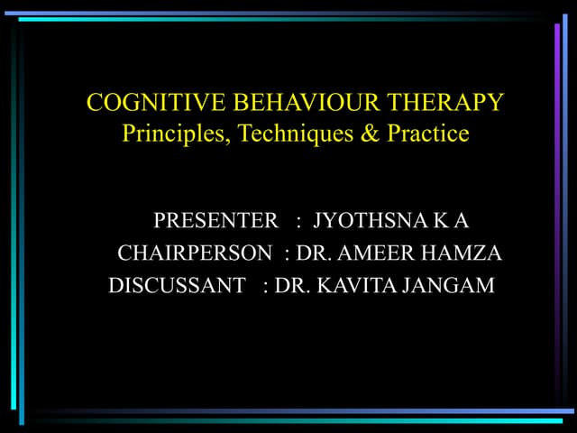 Cognitive Behavioral Therapy | PPTX