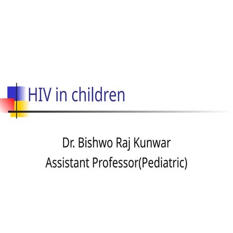 pediatric hiv aids.pptx