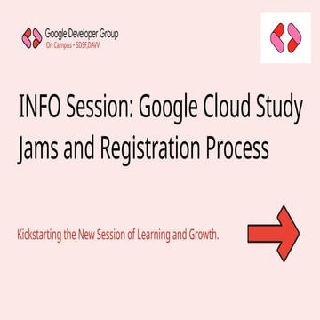 Google Cloud Study Jams info session.pptx