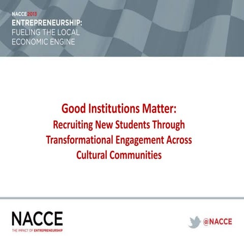Good Institutions Matter: Recruiting New Students Through ...
