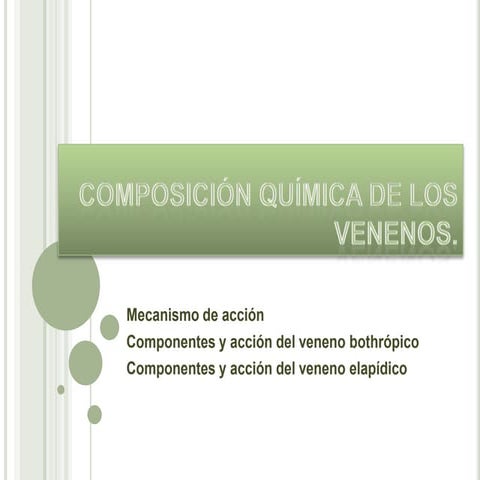 Composición química de los venenos de serpientes | PPTX