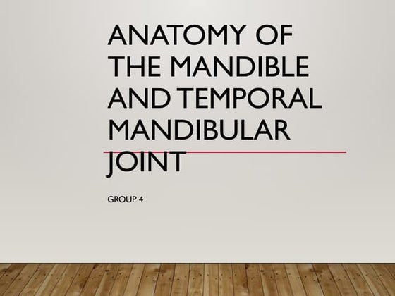 Anatomy of mandible | PPTX