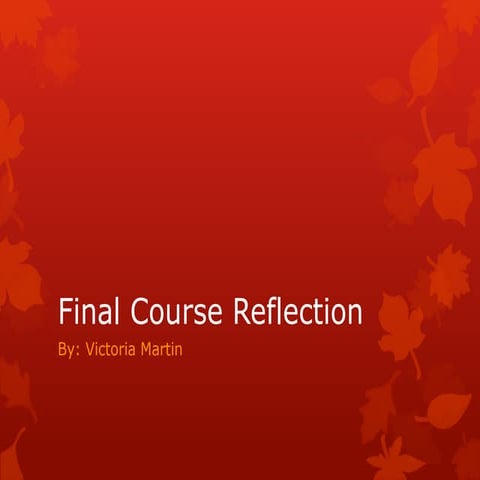 Final course reflection | PPTX