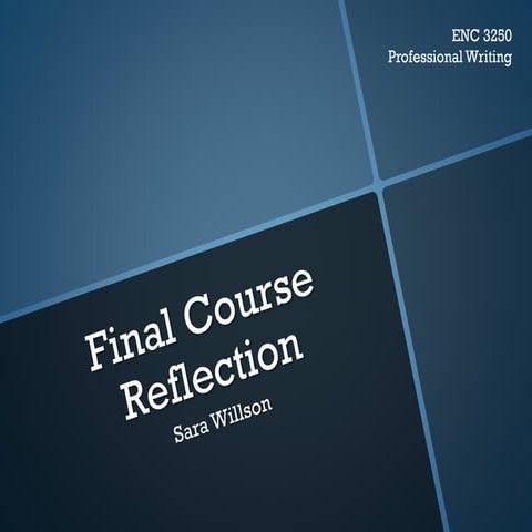 Final course reflection Sara Willson | PPT