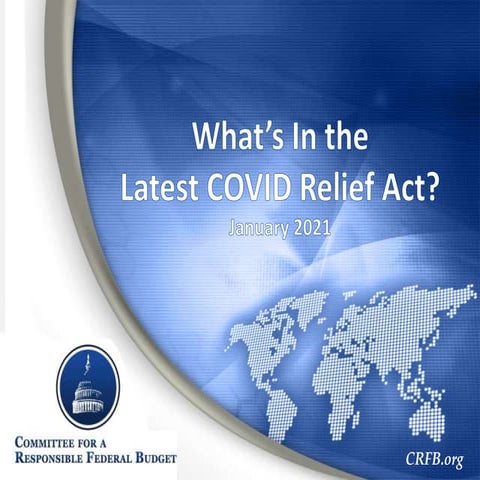 What's in the Latest COVID Relief Act? | PPT