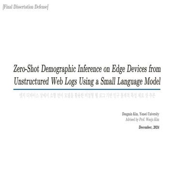 [Dissertation] Zero-Shot Demographic Inference on Edge Devices from Unstructured Web Logs Using ...