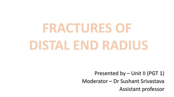 Distal End Radius Fractures - Colles, Smiths & Bartons | PPTX