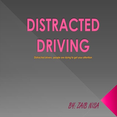 Distracted Driving | PPTX