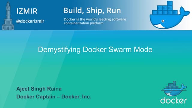 Deep Dive Into Docker Swarm Mode Ppt