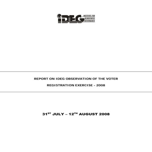 Final draft ideg observation-report_voter-reg-ex 2008 1 | PDF