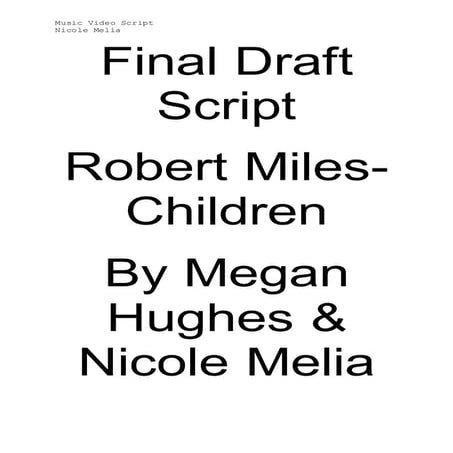 Music video script final draft by carla & jess
