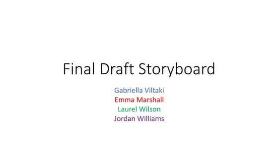 final draft - storyboard | PPTX