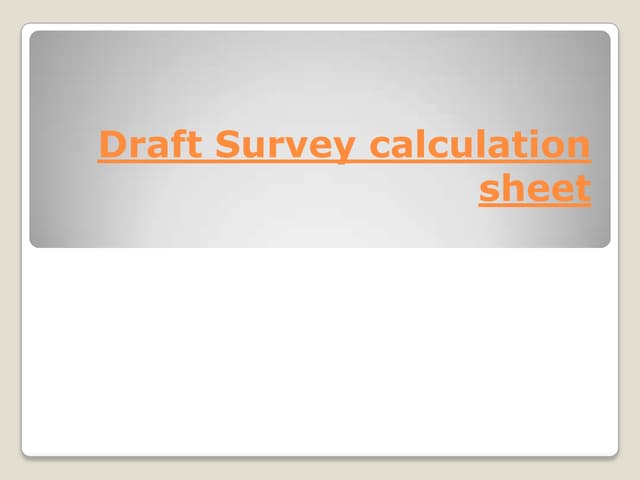 Draft survey calculation_sheet_2010.1 | DOC