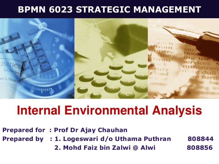 Internal Environmental Analysis internal-environmental-analysis